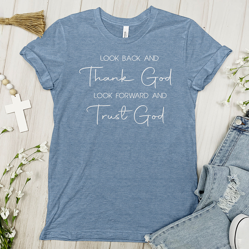 Look Back And Thank God Tee - Heather Indigo – Christian Divinity